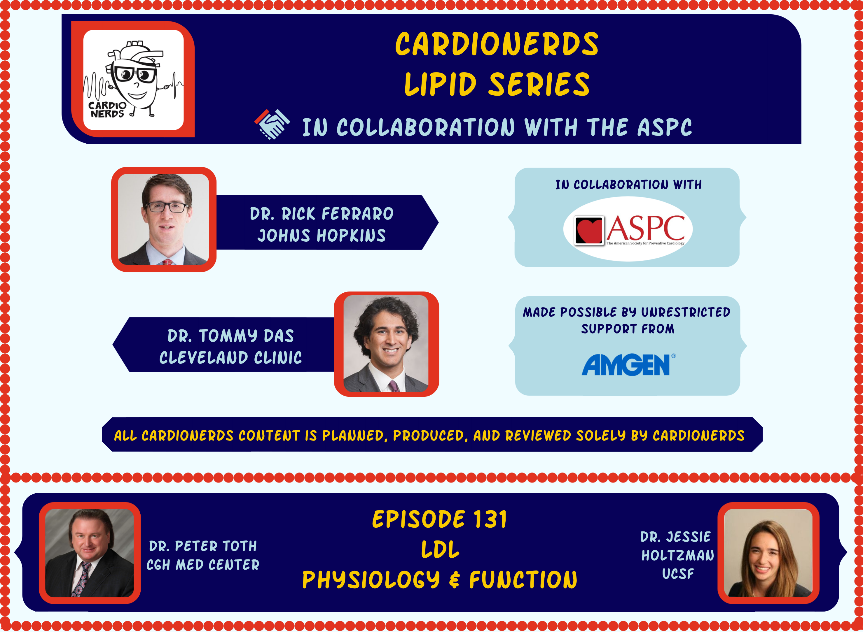 132. Lipids: LDL Physiology & Function with Dr. Peter Toth - Cardionerds
